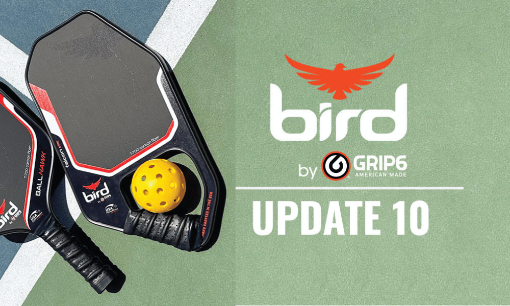 Bird Pickleball Update 10 – Birdpickleball